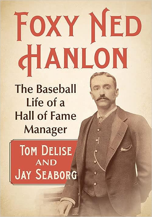 Coming soon: a new look at Bolton Hill baseball great Ned Hanlon ...